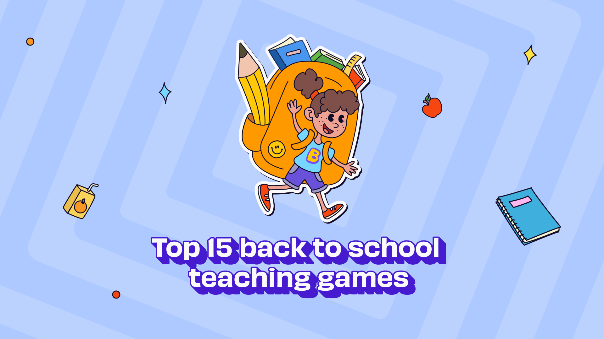 Top 15 Back to School Teaching Games - Baamboozle Blog